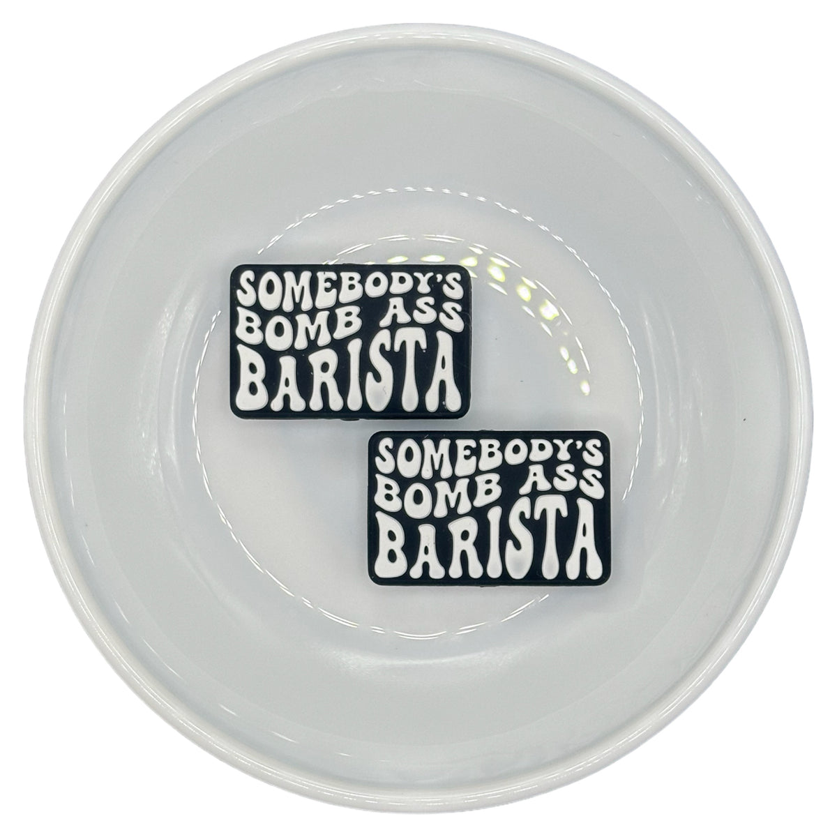 S-847 Somebody's Bomb Ass Barista Silicone Buddy EXCLUSIVE – Platinum ...